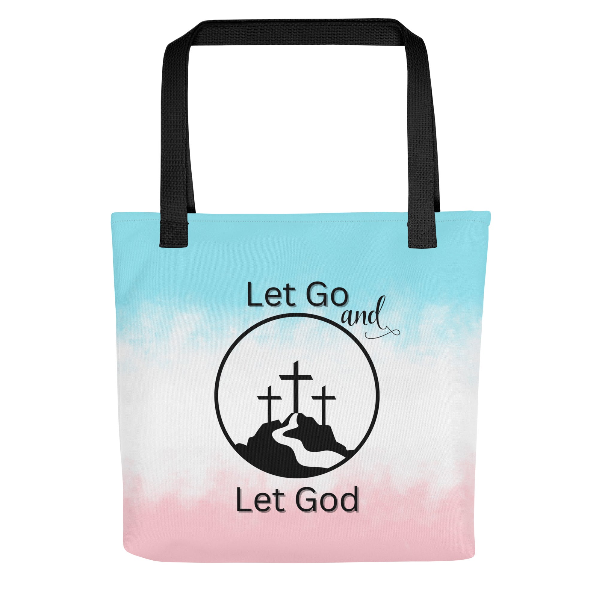 Let Go and Let God Tote Bag - Saint Label